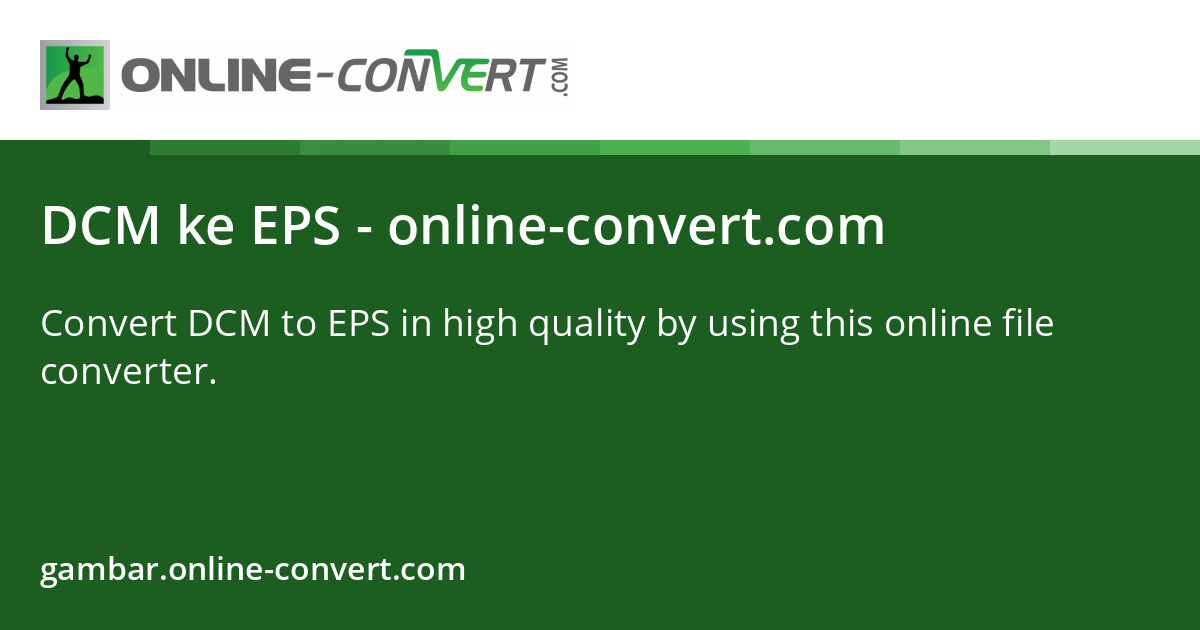 DCM ke EPS - online-convert.com