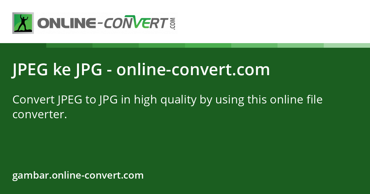 JPEG sampai JPG - online-convert.com