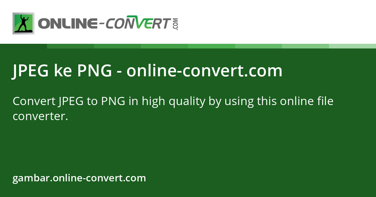 JPEG ke PNG - online-convert.com