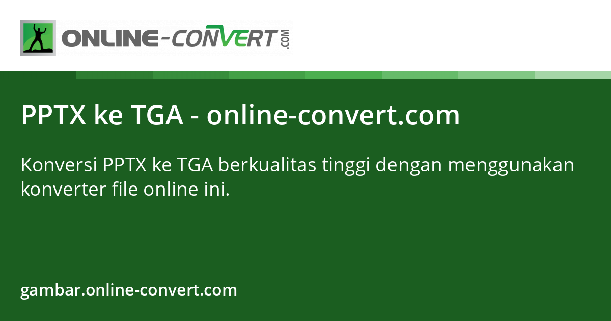 PPTX ke TGA - online-convert.com