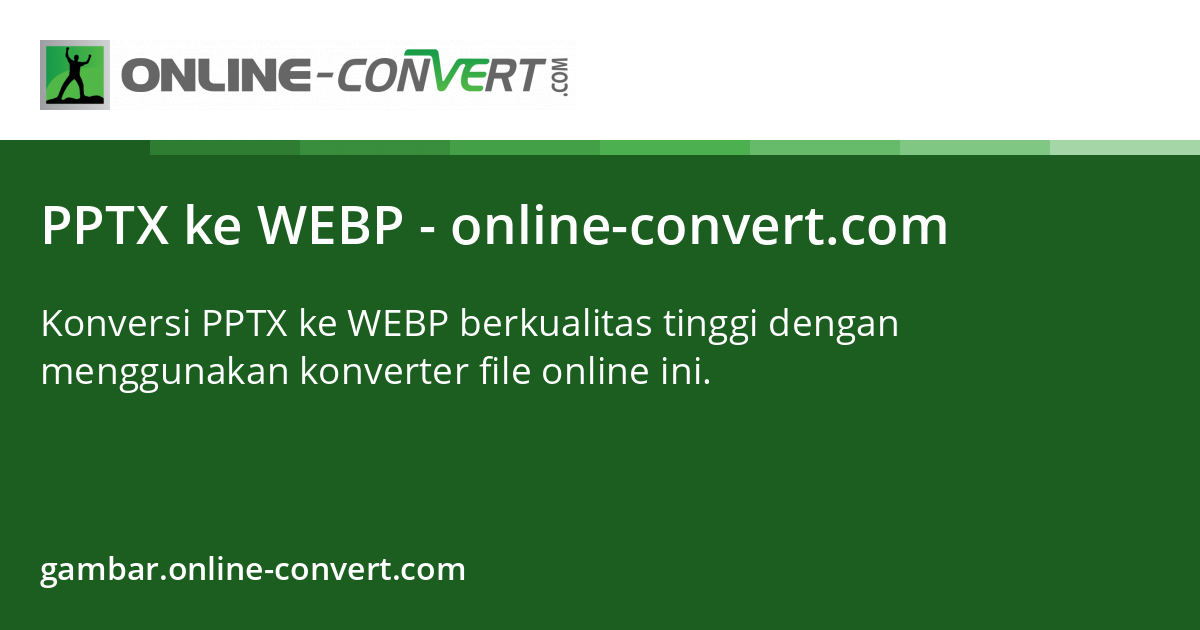PPTX ke WEBP - online-convert.com