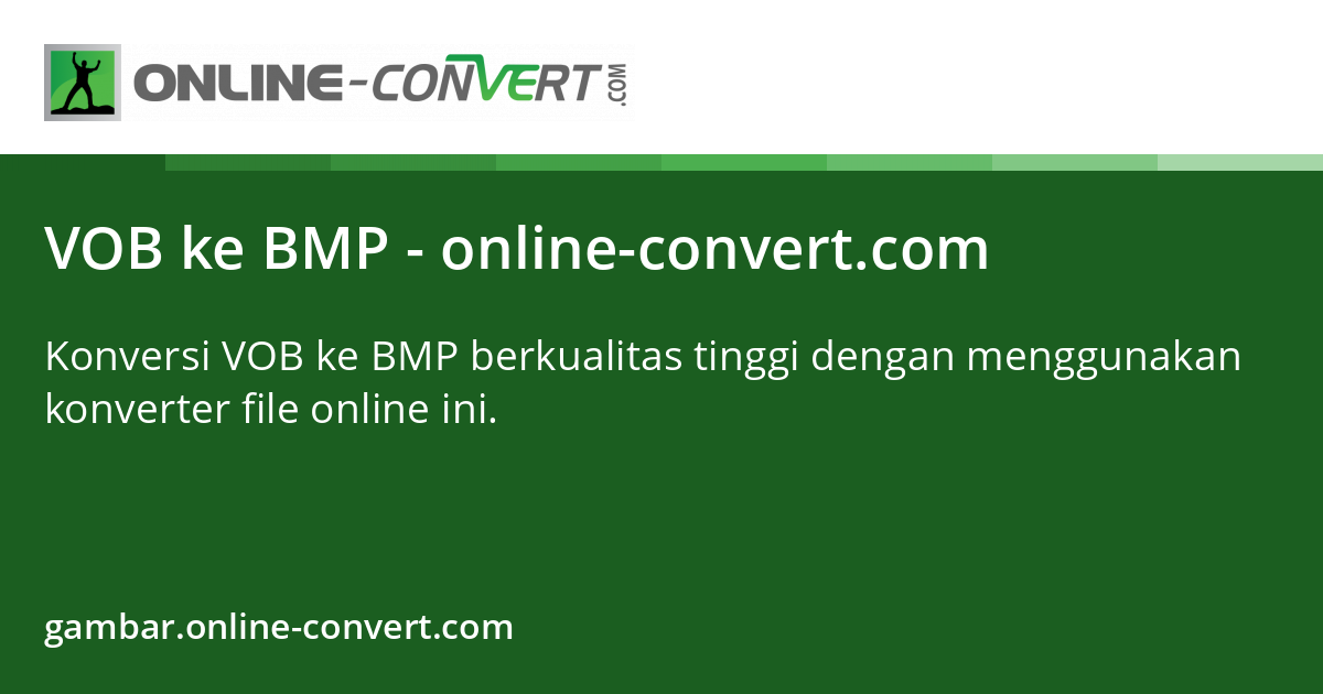 VOB ke BMP - online-convert.com VOB ke BMP - online-convert.com